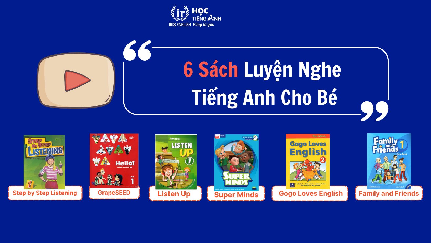 Tất Tần Tật 150+ Tài Nguyên Luyện Nghe Tiếng Anh Cho Bé